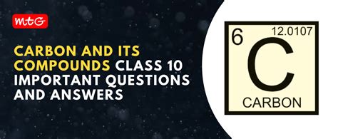 Carbon And Its Compounds Class 10 Important Questions And Answers