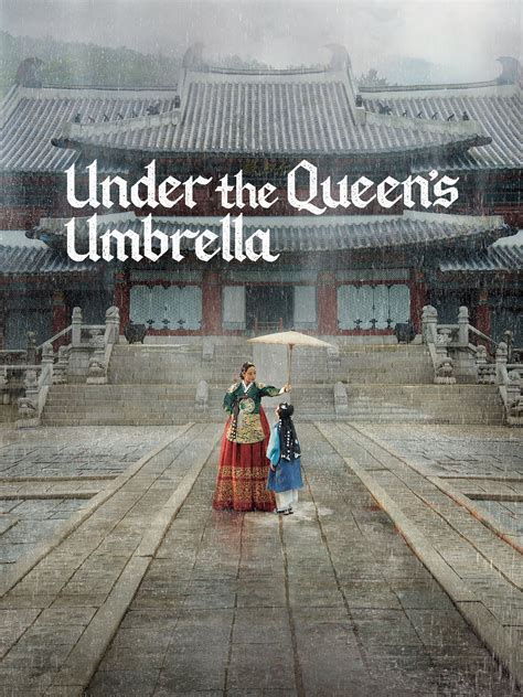 Under The Queen S Umbrella Rotten Tomatoes