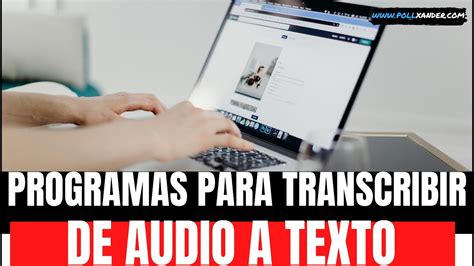 6 Programas Para Transcribir Audio A Texto Online Gratis YouTube