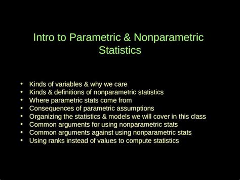 ppt intro to parametric and nonparametric statistics kinds of variables and why we care kinds