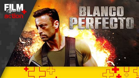 Blanco Perfecto Película Completa Doblada Acción Film Plus