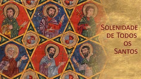 Solenidade De Todos Os Santos Vatican News
