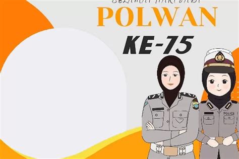 Kumpulan Link Twibbon HUT Polwan Ke 75 Ramaikan Pada 1 September 2023
