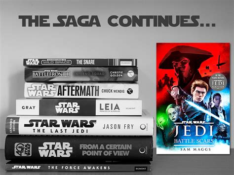The Saga Continues Star Wars Jedi Battle Scars By Sam Maggs