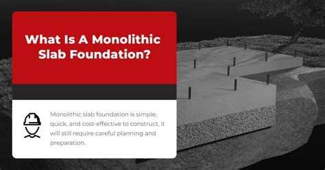 What Is A Monolithic Slab Foundation