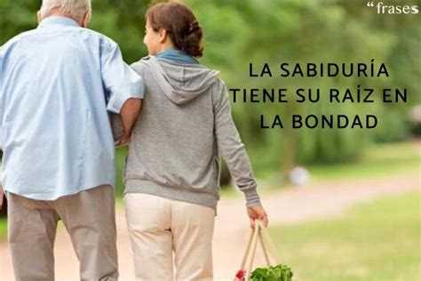 Frases Sobre La Bondad Y Hacer El Bien Inolvidables