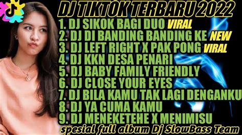DJ TIKTOK TERBARU 2022 DJ SIKOK BAGI DUO REMIX FYP TIKTOK VIRAL 2022