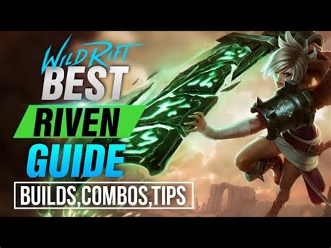 Wild Rift Riven Guide Tutorial Riven Full Guide Builds Combos Runes