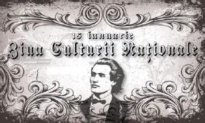 Ziua Culturii Naționale 171 de ani de la naşterea lui Mihai Eminescu