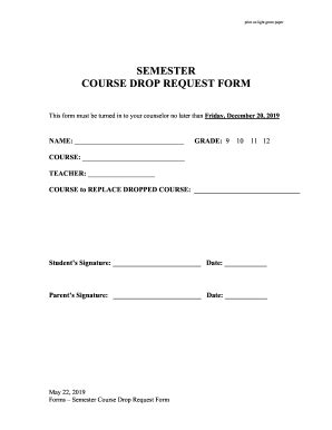 Fillable Online Semester Course Drop Request Form Fax Email Print
