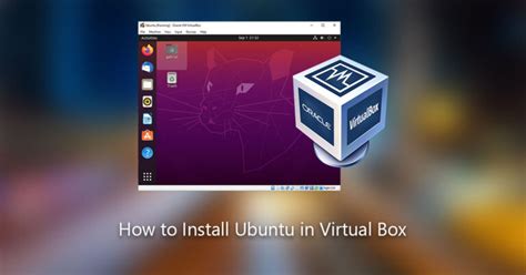 How To Install Ubuntu In Virtual Box Prime Inspire