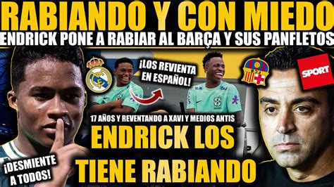 ENDRICK HABLA Y REVIENTA A TODO LOS ANTIS SE RÍE DEL BARÇA UNA VEZ MÁS