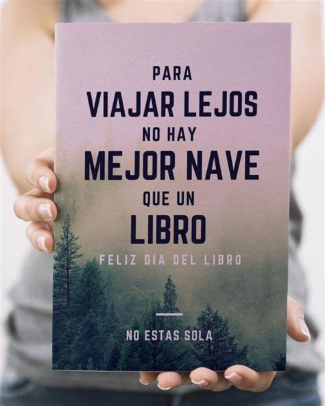 Total 71 Imagen Frases Para El Dia De La Lectura Abzlocal Mx