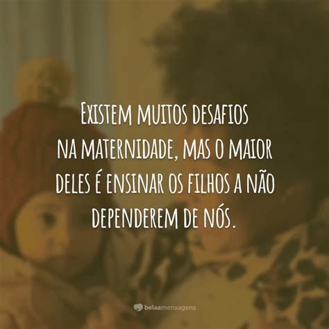 45 frases sobre ser mãe que mostram como é a maternidade de verdade