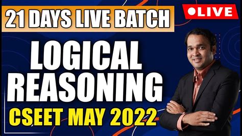 CSEET Logical Reasoning Lecture 16 For CSEET May 2022 Online Classes
