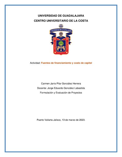 Fuentes De Financiamiento Y Costo De Capital Qu Son Las Fuentes De