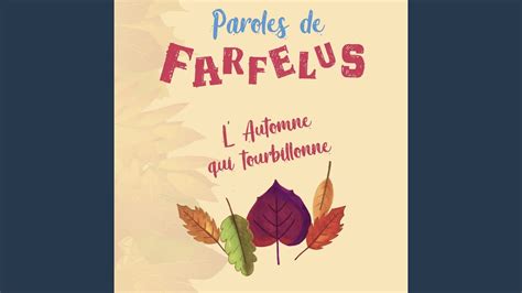 Paroles De Farfelus L Automne Qui Tourbillonne Instrumental Acordes