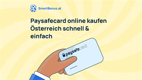 Paysafecard online kaufen Österreich Wir zeigen wies geht