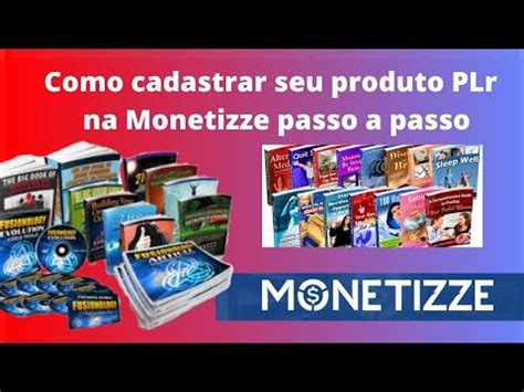 Como Cadastrar Seu Produto PLr Na Monetizze Passo A Passo Portal De