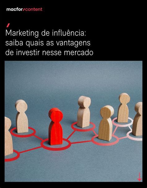 Marketing de influência saiba quais as vantagens de investir nesse