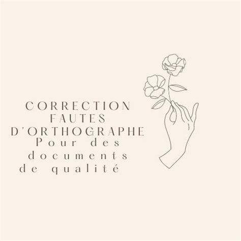 Je Vais Corriger Les Fautes Dorthographe De Vos Documents Dans La