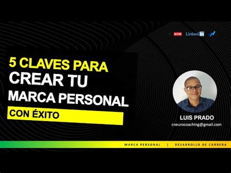 5 Claves Para Crear Tu Marca Personal EJEMPLOS