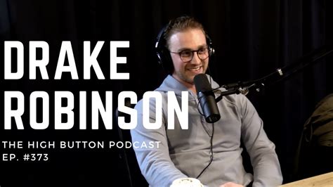 The High Button Podcast Drake Robinson Ref Life Take It All In