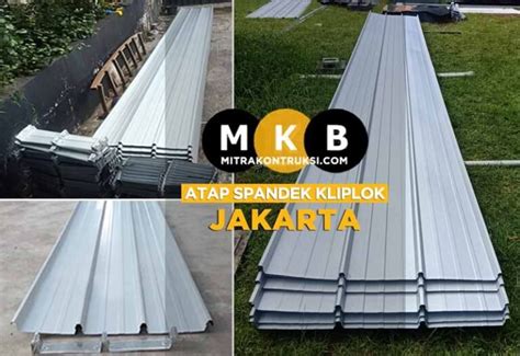 Harga Atap Spandek Kliplok Jakarta Jual Per Lembar