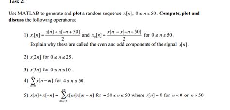 solved use matlab to generate and plot a random sequence