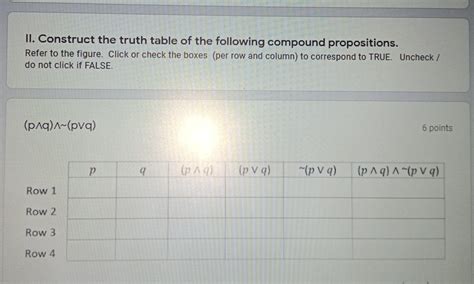 solved ii construct the truth table of the following compound propositions refer to the