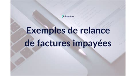 Ntroduire 48 Imagen Formule Relance Facture Fr Thptnganamst Edu Vn