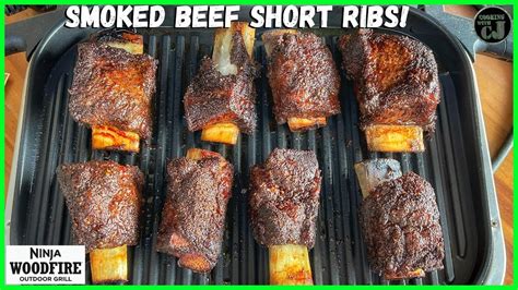 SMOKED BEEF SHORT RIBS ON THE NINJA WOODFIRE GRILL Ninja Woodfire