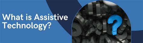 What Is Assistive Technology Techaccess Of Rhode Island
