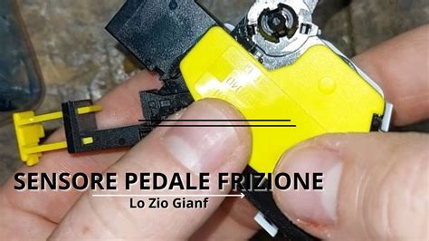 SENSORE PEDALE FRIZIONE YouTube