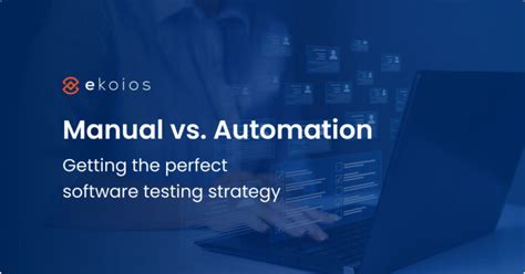 manual testing vs automation testing understand the differences