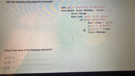 solved after the following code segment is executed int