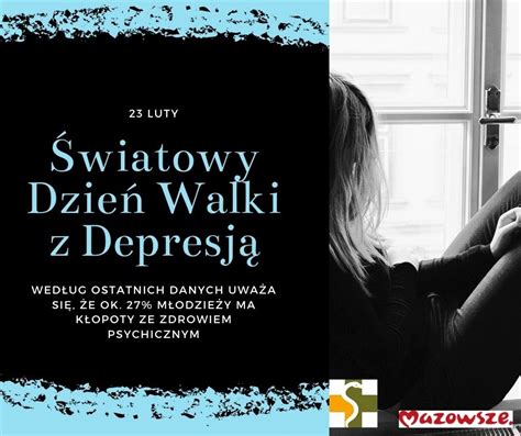 Lutego Og Lnopolski Dzie Walki Z Depresj Sp Jaroszowiec