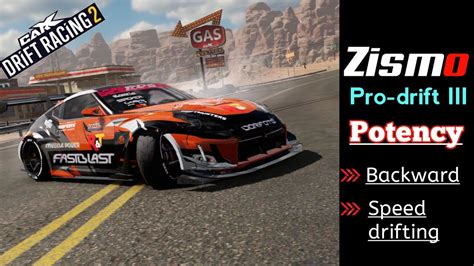 Zismo Pro Drift III Setup Custom Carx Drift Racing 2 YouTube