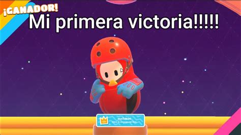 Mi Primera Victoria En Fall Guys YouTube