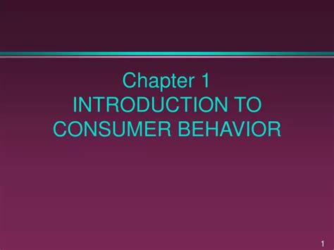 PPT Chapter 1 INTRODUCTION TO CONSUMER BEHAVIOR PowerPoint
