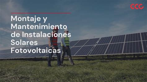 Curso Profesional De Montaje Y Mantenimiento De Instalaciones Solares