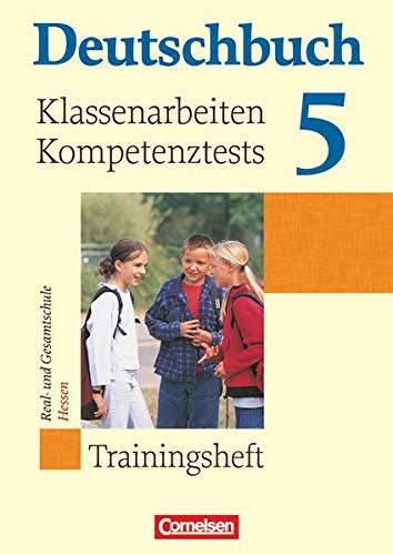 Deutschbuch 5 Schuljahr Klassenarbeiten Und Lernstandstests Hessen