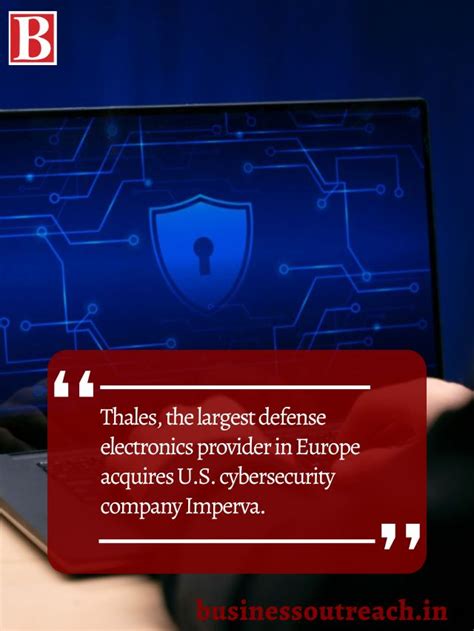 Thales The Largest Defense Electronics Provider In Europe Acquires U S