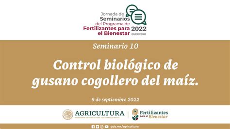 10 Jornada de Seminario Control Biológico de gusano cogollero del