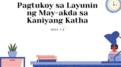 Q3 MTB PAGTUKOY SA LAYUNIN NG MAY AKDA SA KANIYANG KATHA Quizizz