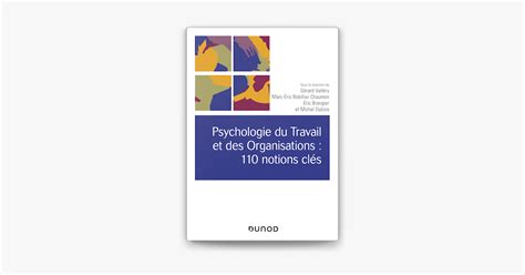 Psychologie Du Travail Et Des Organisations Notions Cl S E D