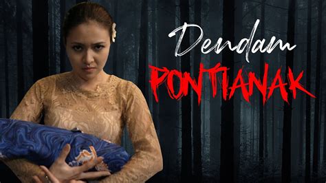 Dendam Pontianak Kuntilanak FULL Seram Komedi YouTube
