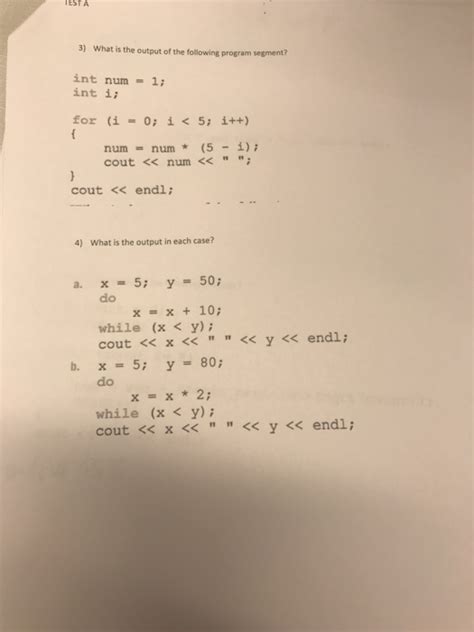solved test a 3 what is the output of the following program