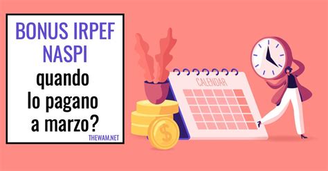 Pagamento Bonus Irpef Naspi Marzo 2022 Date