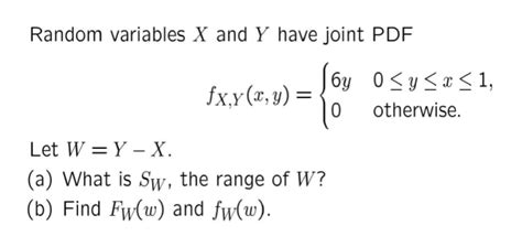 solved random variables x and y have joint pdf fx y x y